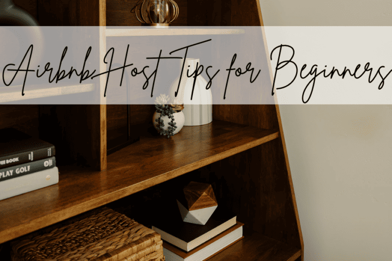17 Insanely Helpful Airbnb Host Tips for Beginners - Landmark Hosts