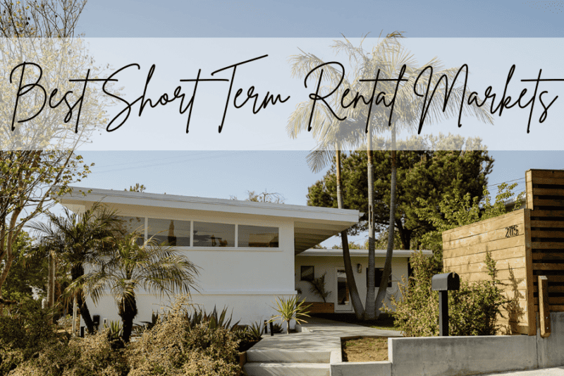 The Best Short Term Rental Markets You’ve Been Missing - Landmark Hosts